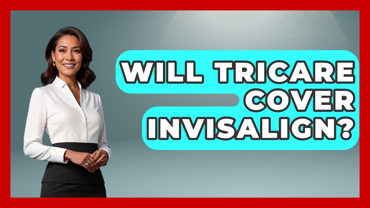 Will TRICARE Cover Invisalign? - The Pro Dentist - YouTube