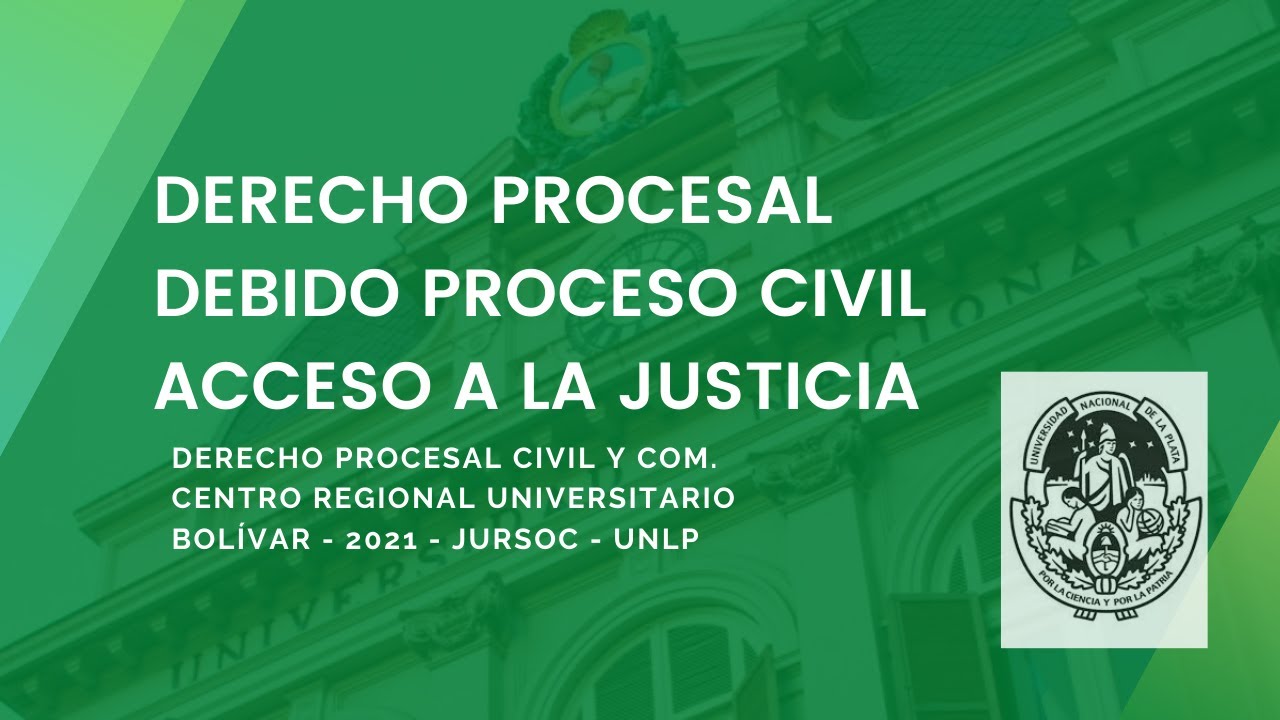 El derecho procesal. Debido proceso. Acceso a la justicia - YouTube