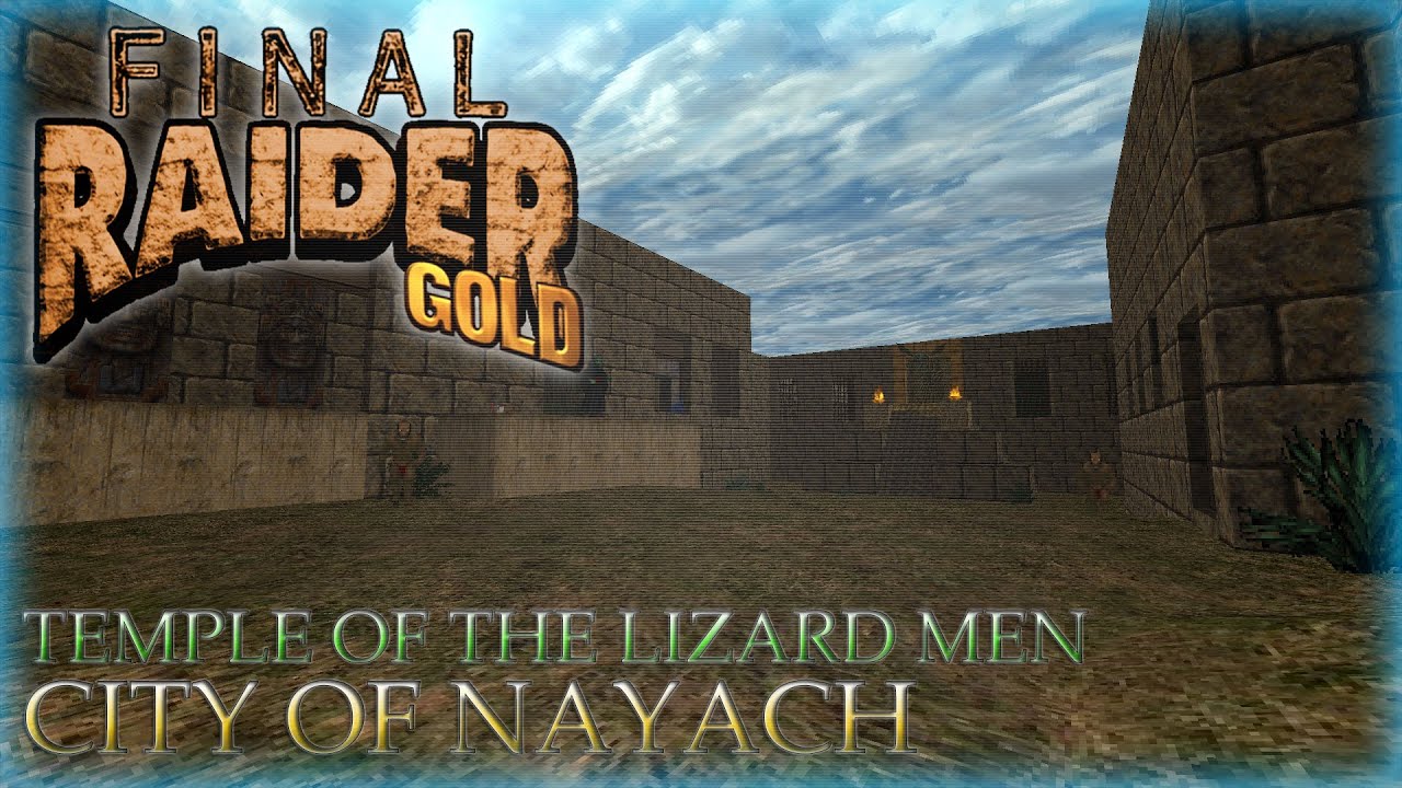 Final Raider Gold | Temple of the Lizard Men 1 Gold | No Failure Runs ...