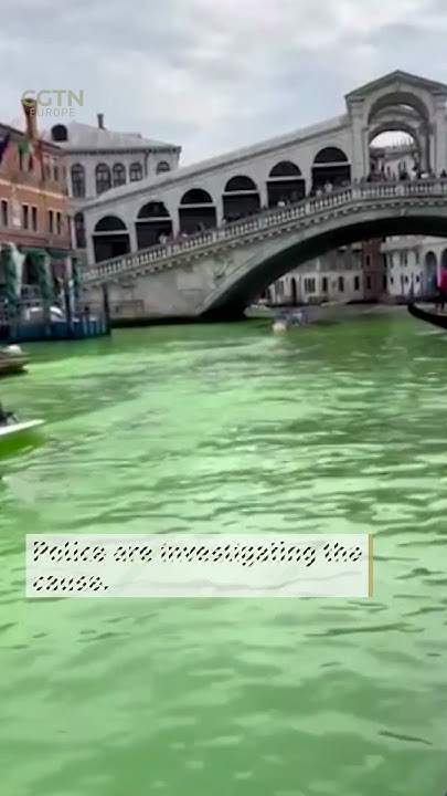 Venice’s Grand Canal turns green - YouTube