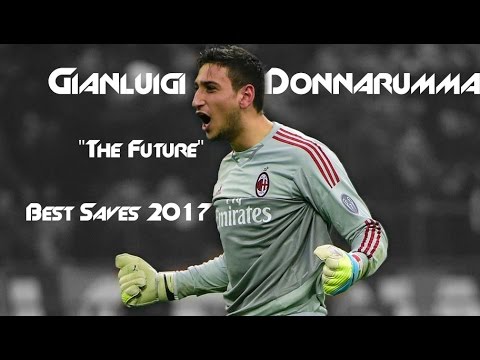 Gianluigi Donnarumma 'The Future' - Best Saves