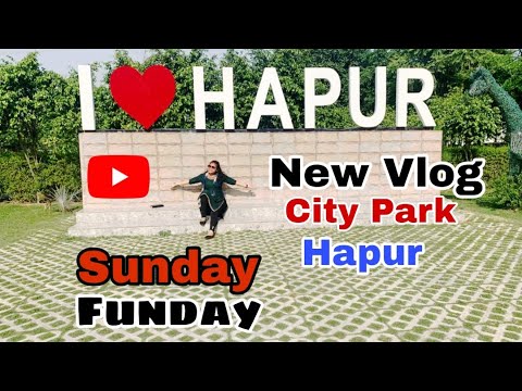 New vlog | city park Hapur | Tourist palace in Hapur - YouTube
