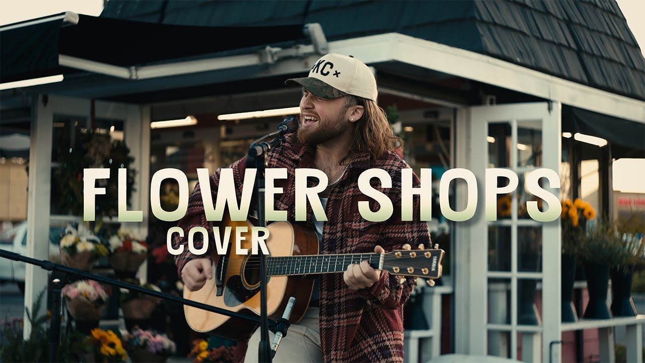 Flower Shops (Cover) - Liam Elliott - YouTube