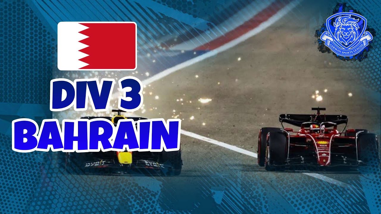 GSL F1 Liga SEASON START D3 Rennen in Bahrain! F123 F1 Liga Deutsch ...
