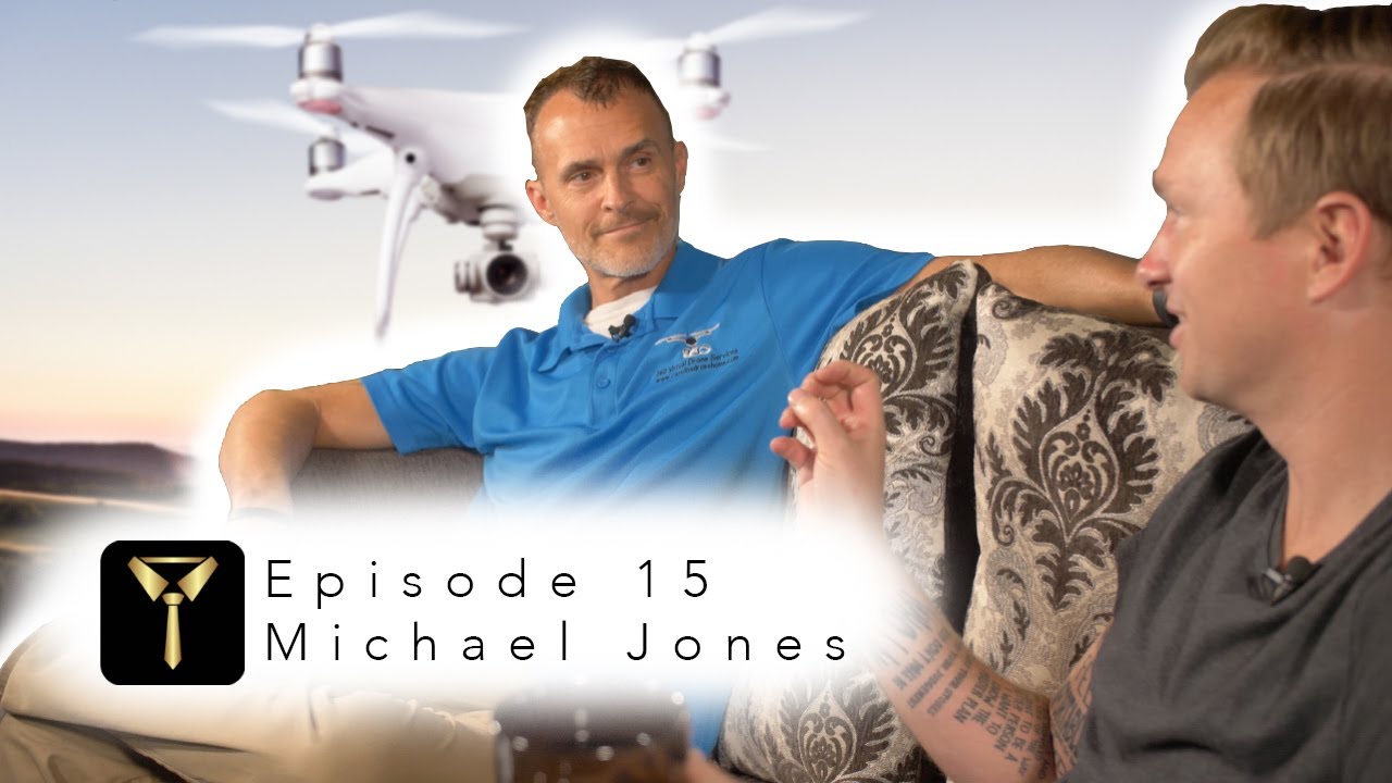 E15 | DRONE PILOT | Black Tie Optional Podcast | Michael Jones ...