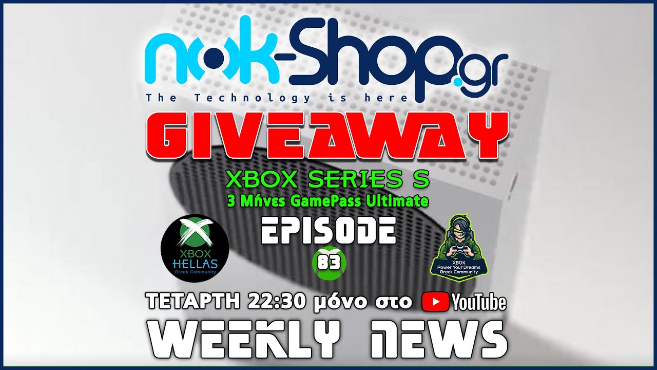 XBOX Hellas Weekly News Episode 83 | XBOX Series S GIVEAWAY - YouTube