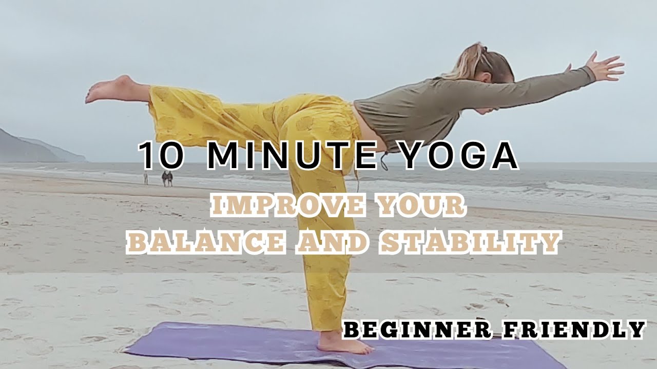 Yoga for Stability: Enhance Your Balance - YouTube