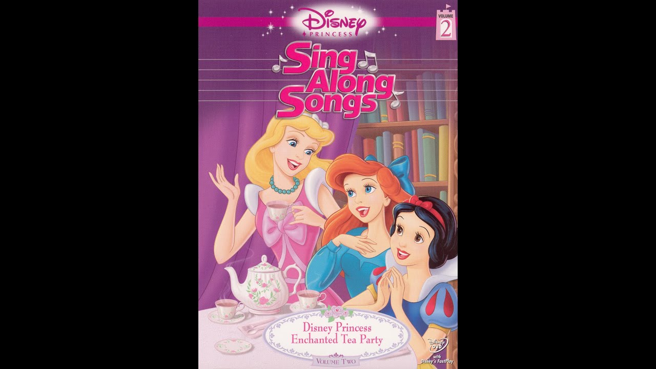 Closing to Disney Princess Sing Along Songs Vol. 2: Enchanted Tea Party 2005 DVD - YouTube