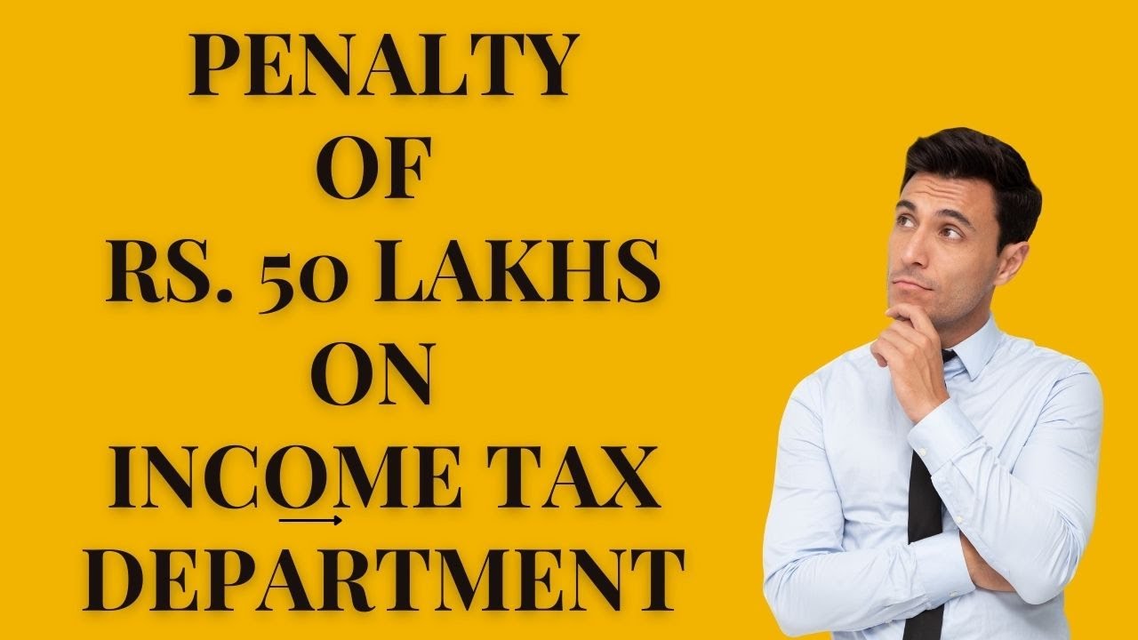PENALTY OF RS 50 LAKHS ON INCOME TAX DEPARTMENT AND ACTION ON OFFICERS penalty-of-rs-50-lakhs-on-income-tax-department-and-action-on-officers