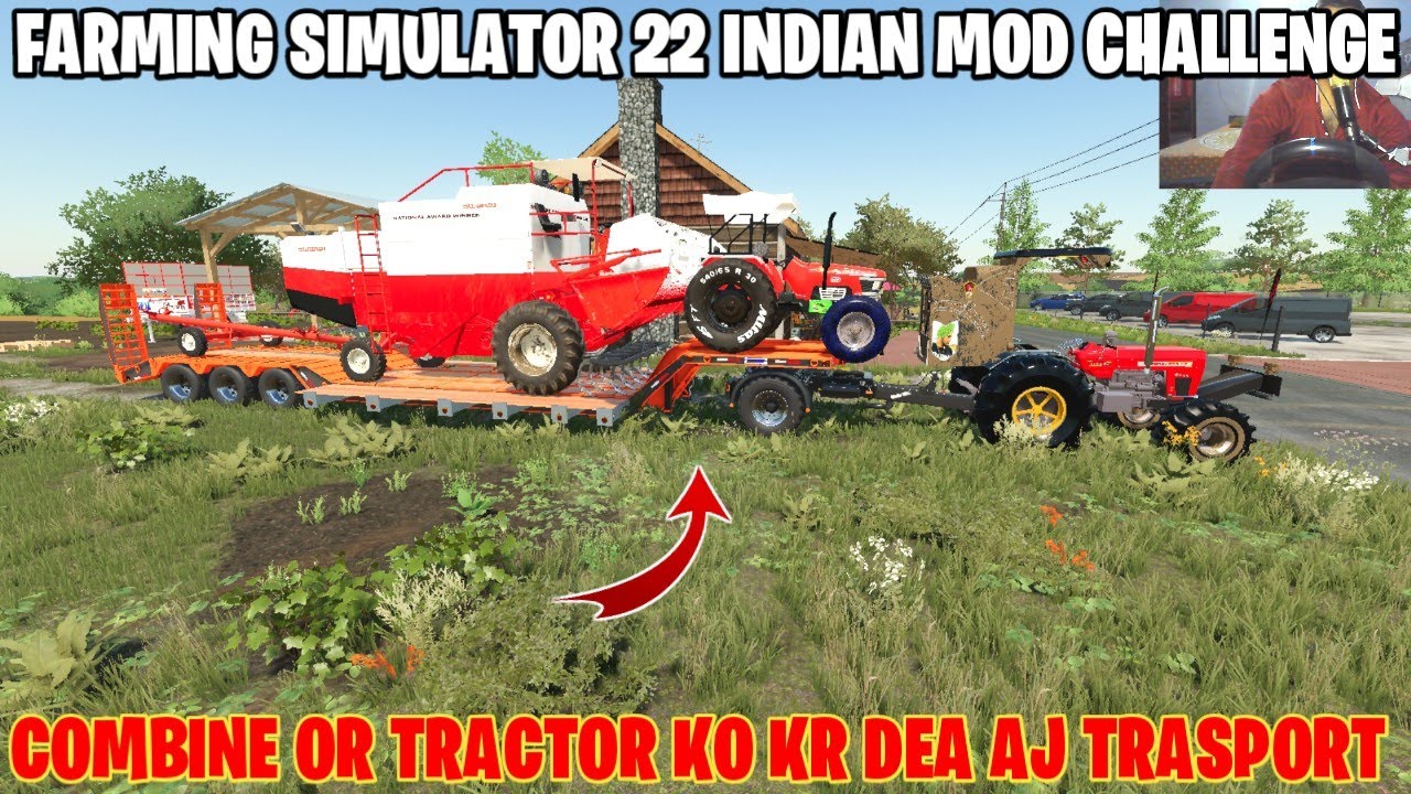 farming simulator 22 Indian mod challenge Hindi combine or tractor kr ...