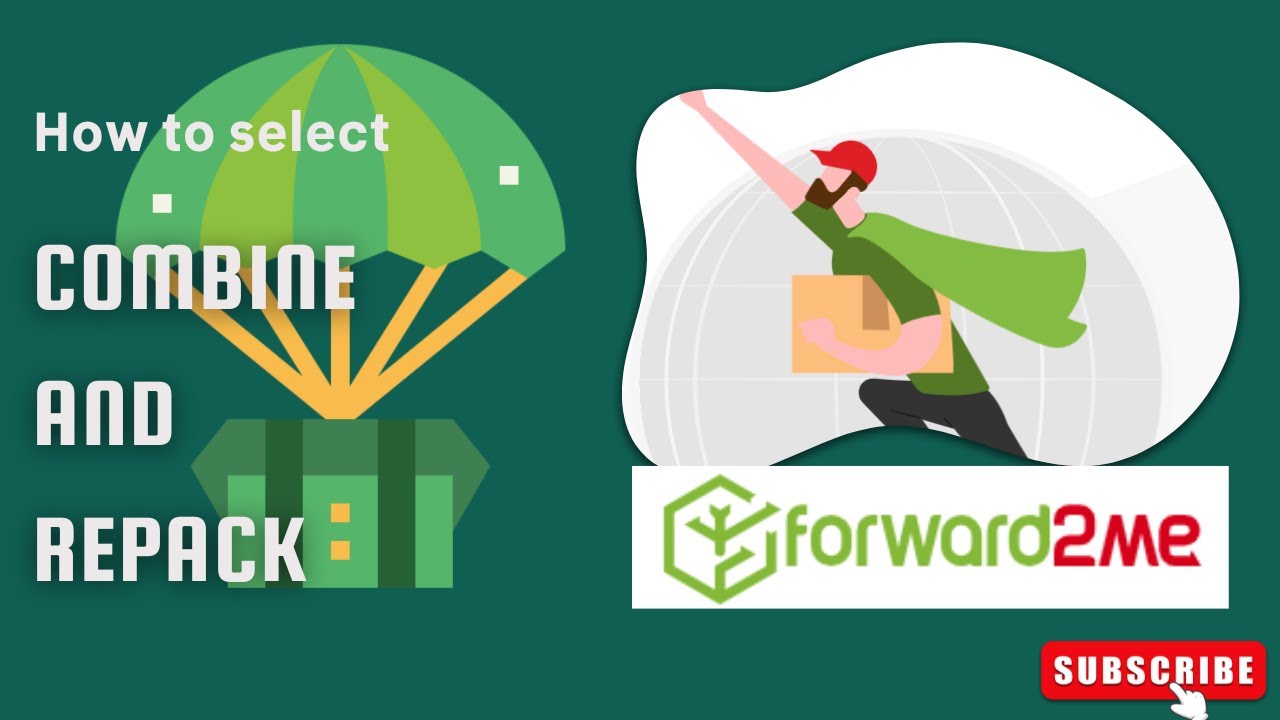 Forward2me - How to request combine and repack " Package is Marked as ...