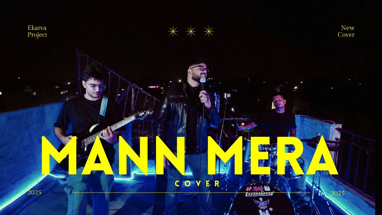 Mann Mera | Cover by Ekatva Project - YouTube