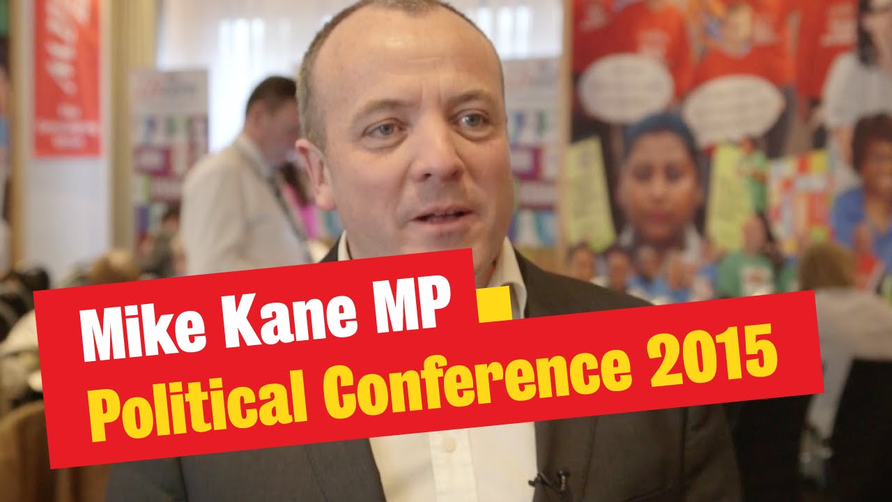 Mike Kane MP - Political Conference 2015 - YouTube