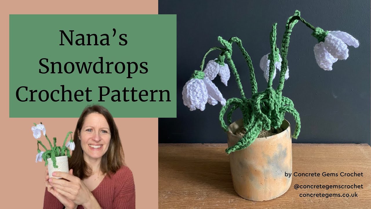 🌿 Nana’s Snowdrops – A Delicate & Timeless Crochet Snowdrop Pattern! 🌸 ...
