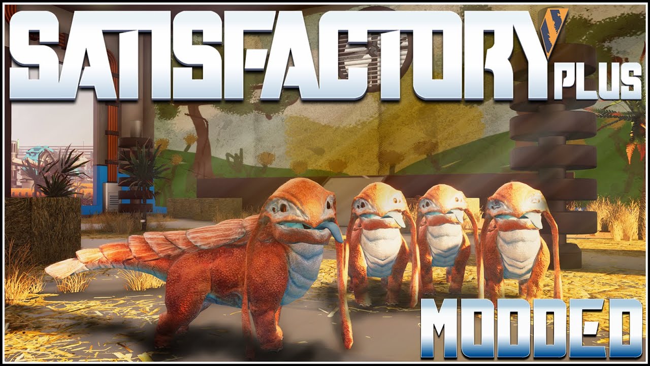 Lizard doggos everywhere Satisfactory plus modded - YouTube