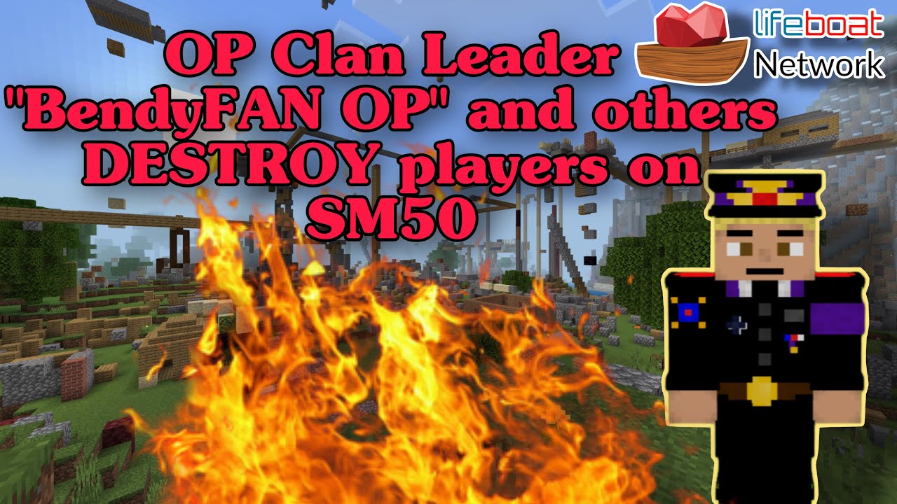 OP Clan Leader “BendyFAN OP” DESTROYS more players | Minecraft Lifeboat ...