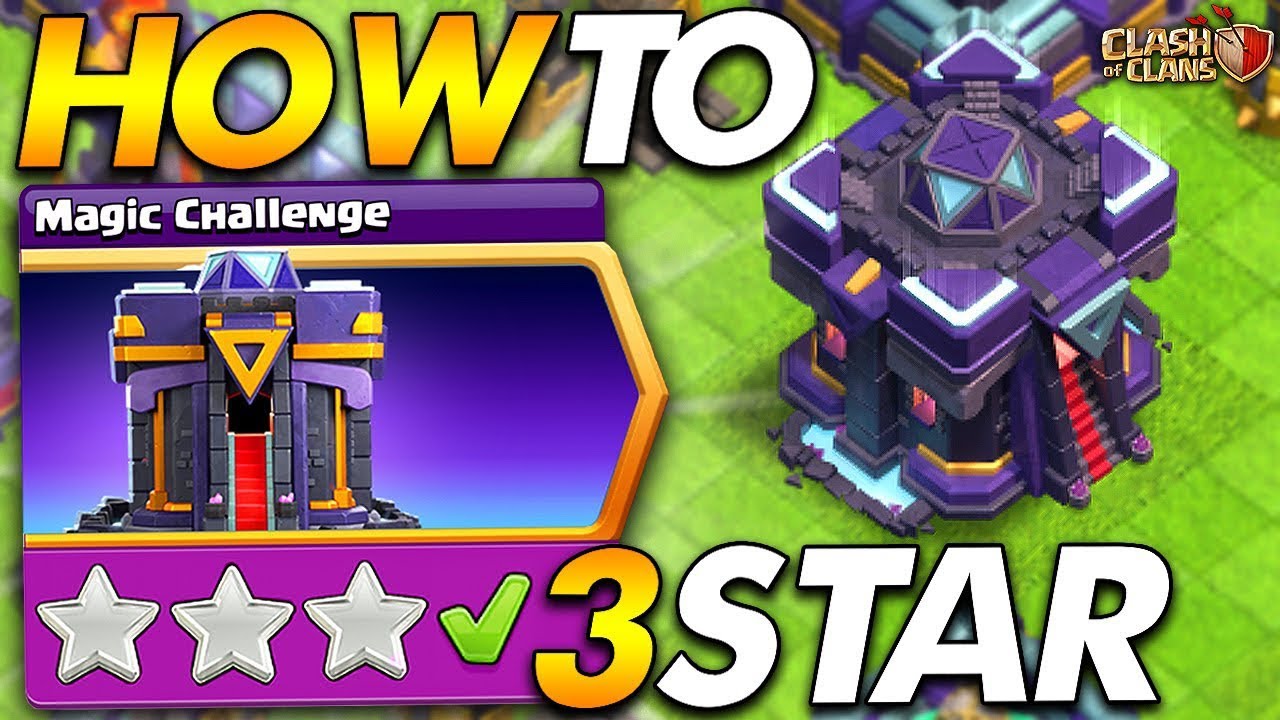 HOW TO BEAT THE MAGIC CHALLENGE IN CLASH OF CLANS! #coc #clashofclans # ...