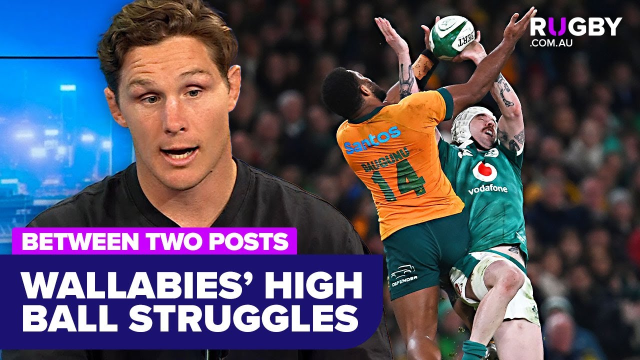 Analysing the Wallabies' high ball struggles | Between Two Posts - YouTube
