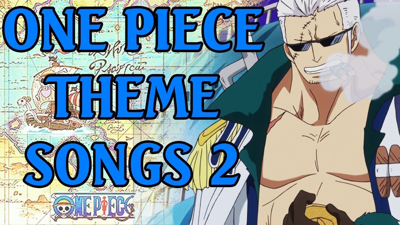 One Piece Character Theme Songs 2 - YouTube