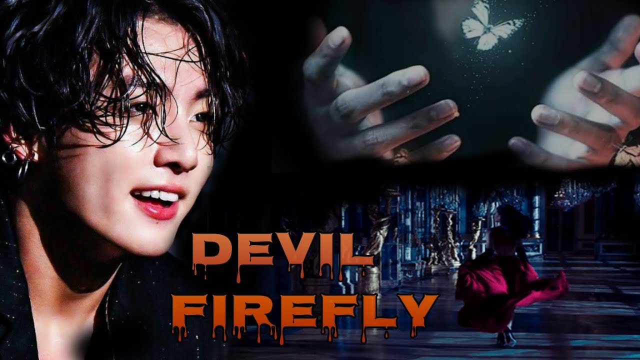 #1-DEVIL FIREFLY | When the Ruthless Mafia king is insanely obsessed ...