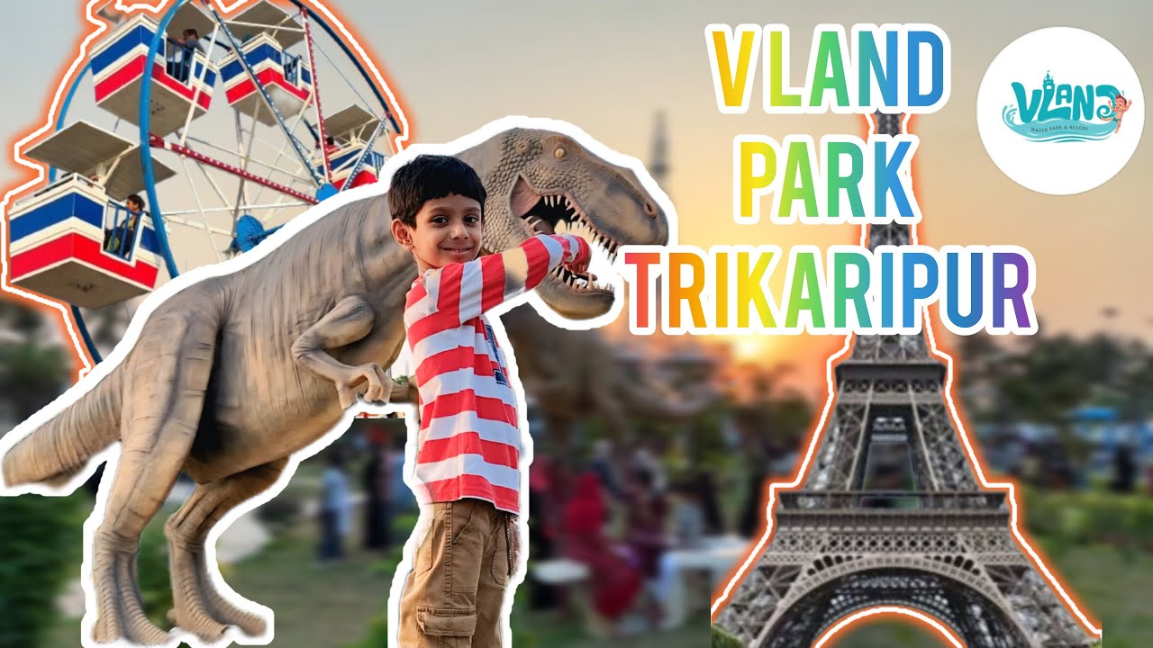 Exploring V-Land Park Trikaripur| Thrilling Adventures & Fun Rides ...