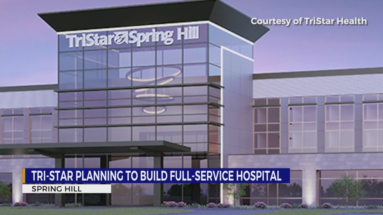 TriStar planning to build full-service hospital in Spring Hill - YouTube