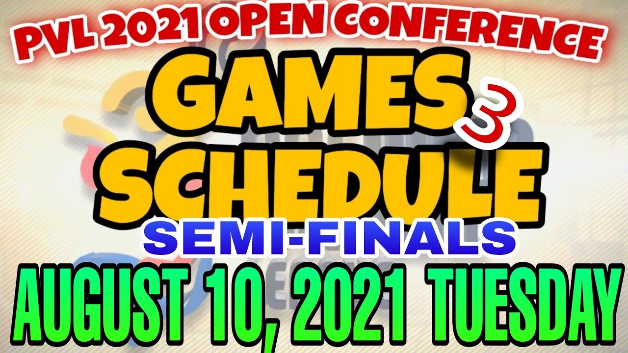 PVL GAME SCHEDULE GAME 3 SEMIFINALS / PVL 2021 - YouTube