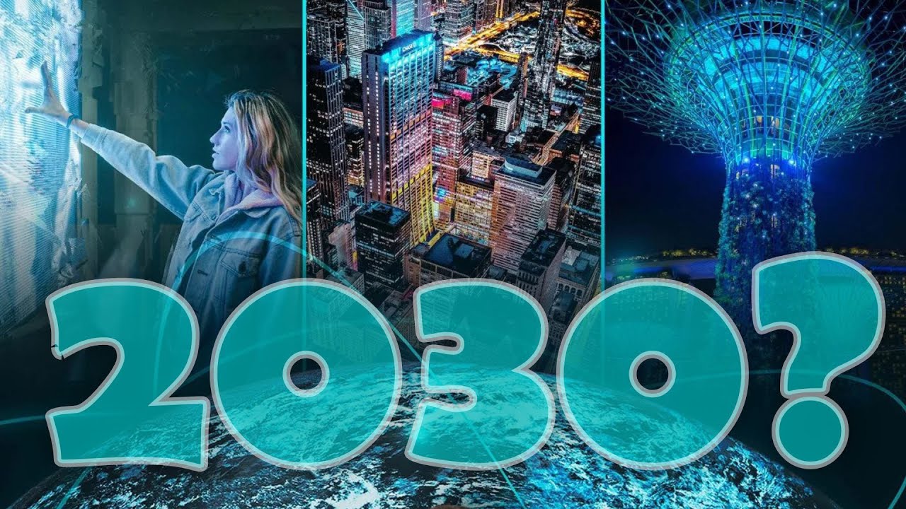 15 Technology Predictions for 2030! - YouTube