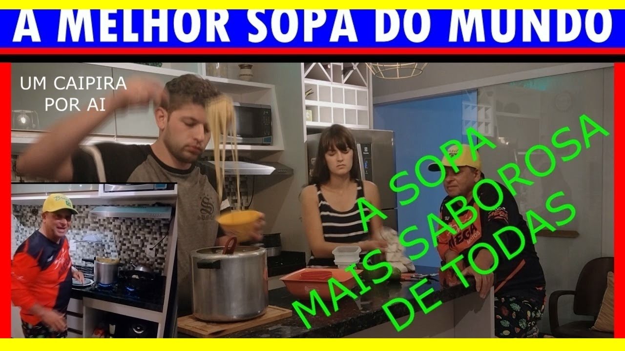 A MELHOR SOPA DO BRASIL UMA DELICIA, LUGAR LINDO. =EP=343= - YouTube