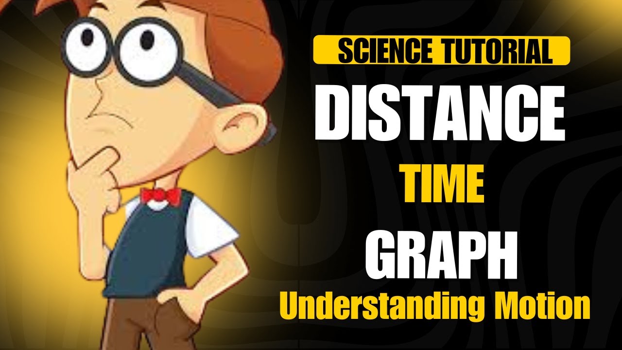 Disctance Time Graph for Non Uniform Motion | Speed Time Graph ...