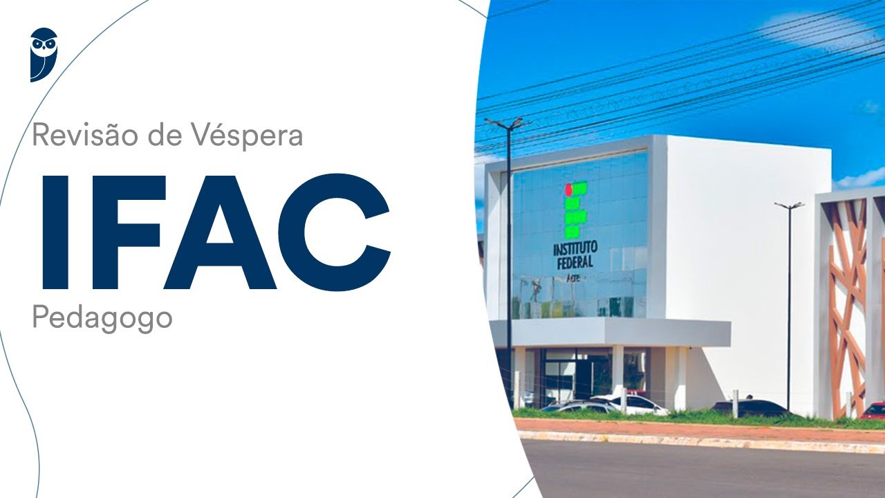 Revisão de Véspera IFAC - Pedagogo - YouTube