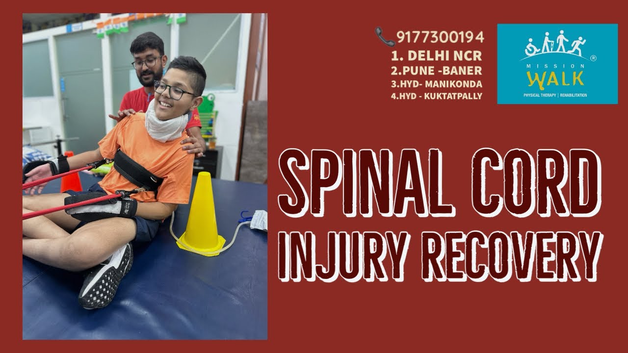 Cervical Spinal Cord injury Rehabilitation in Delhi NCR | Mission Walk ...