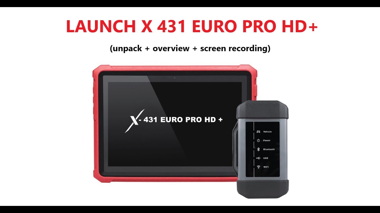 LAUNCH X 431 EURO PRO HD+ (unpack + overview + screen recording) - YouTube