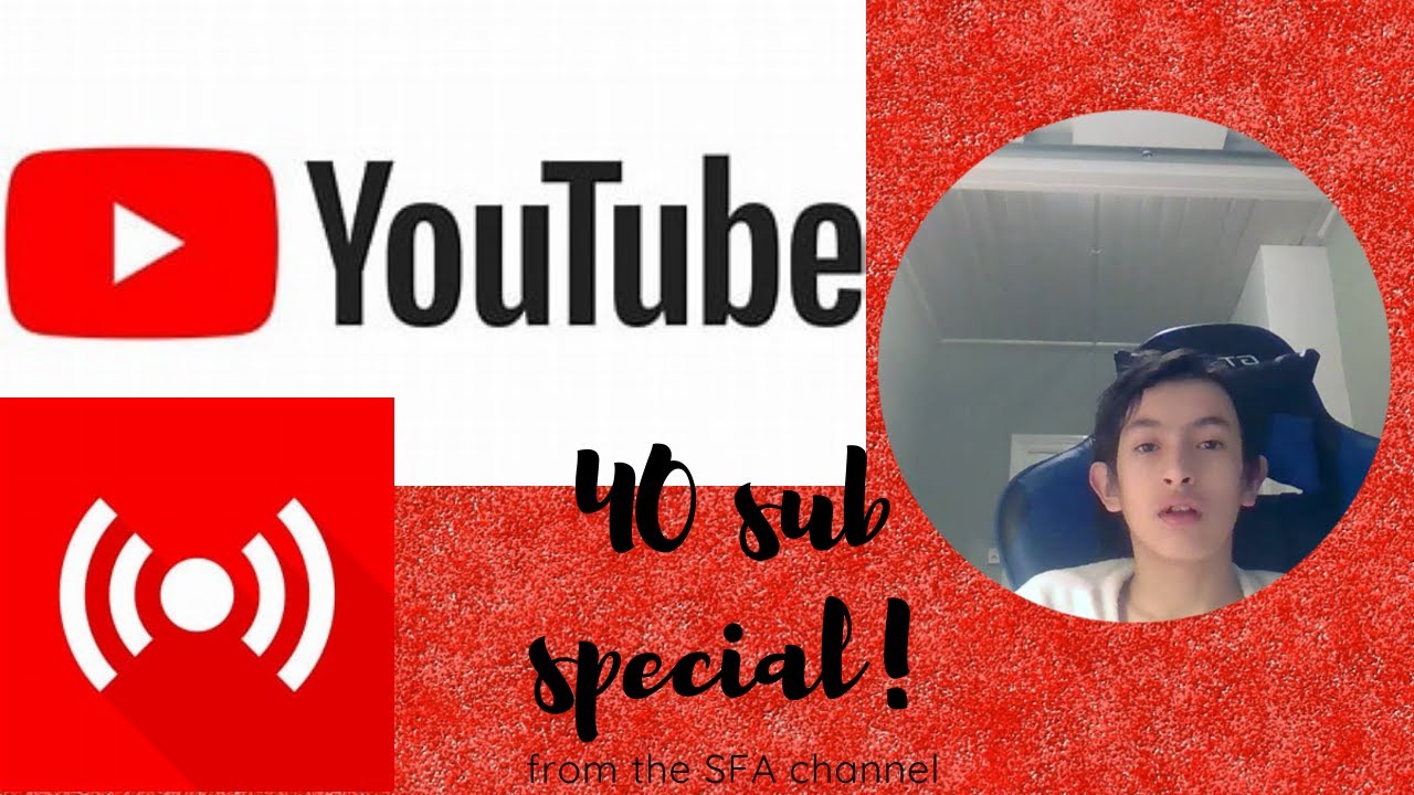 40 SUBS SPECIAL! - YouTube