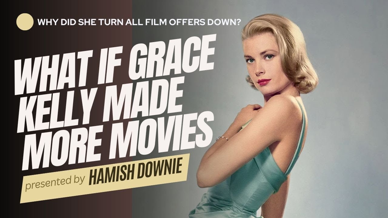 What If Grace Kelly Made More Movies? (Feat. Alexia Wurz, Raumaan Khan ...