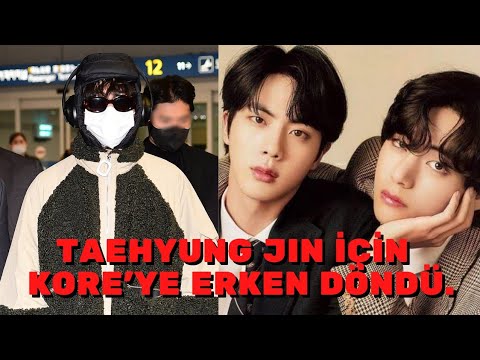 Taehyung'un Kore'ye erken dönüş sebebi herkesi duygulandırdı. Bts Jin'i askere uğurlayacak