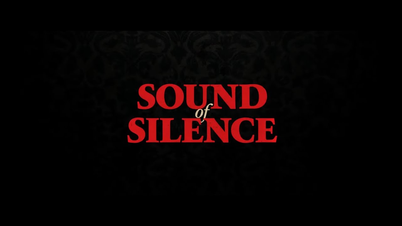 Sound of Silence (2023) Bande annonce - YouTube