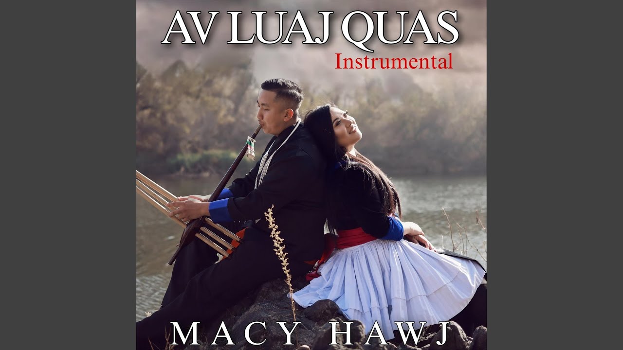 Av Luaj Quas (Instrumental) - YouTube