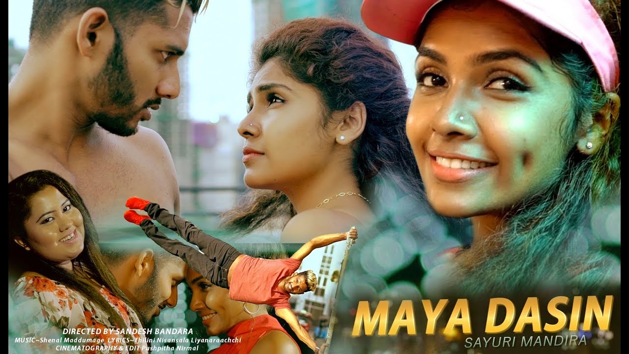 Maya Dasin | මායා දෑසින් | Sayuri Mandira | Sinhala Songs 2018 | Music ...