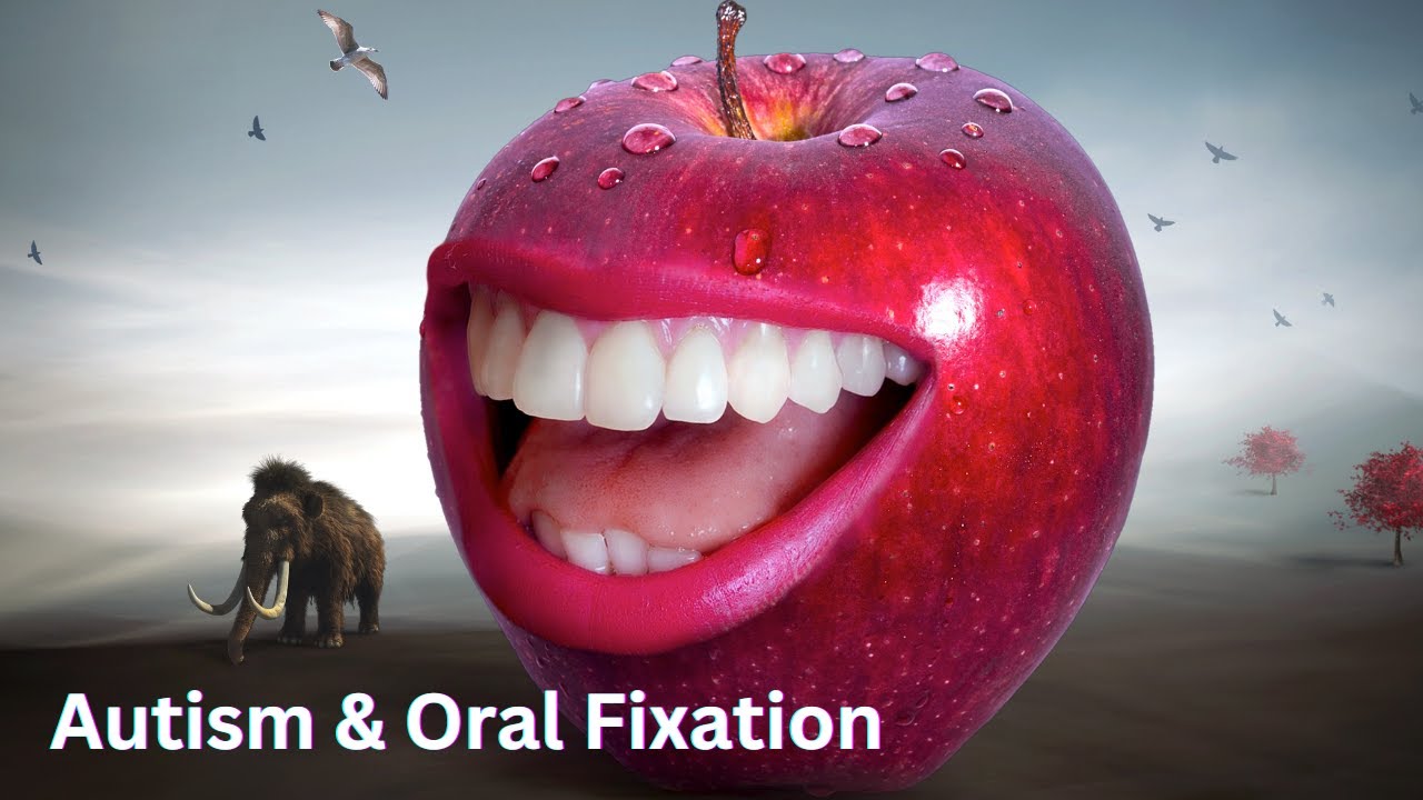 Adult Autism & Oral Fixation - YouTube
