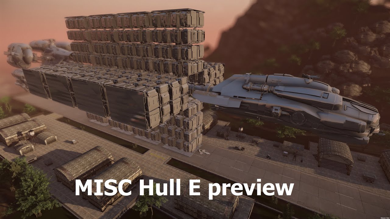 Star Citizen MISC Hull E preview - YouTube