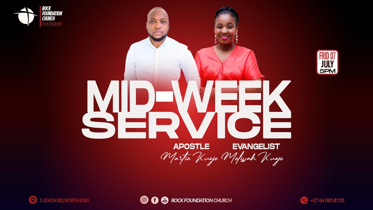 MIDWEEK SERVICE || ROCK FOUNDATION CHURCH-RFC || 07 JULY 2025 - YouTube