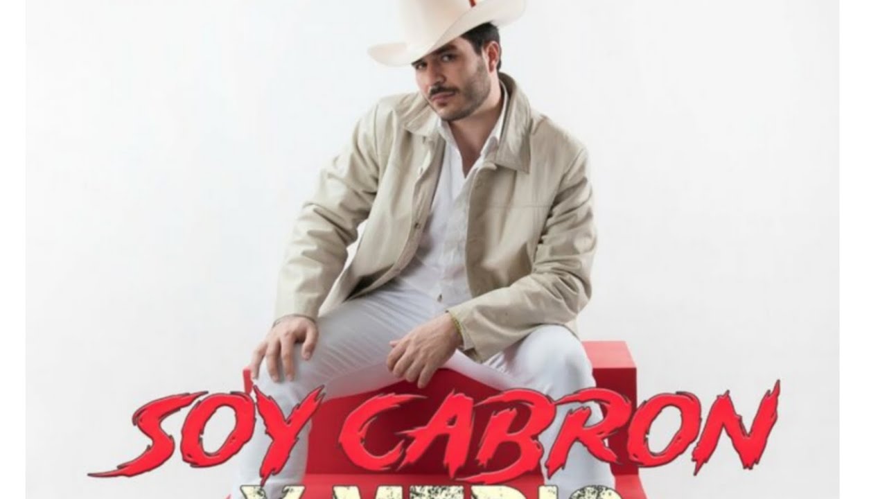 Soy Cabron y Medio - Beto Gatelum Letra - YouTube