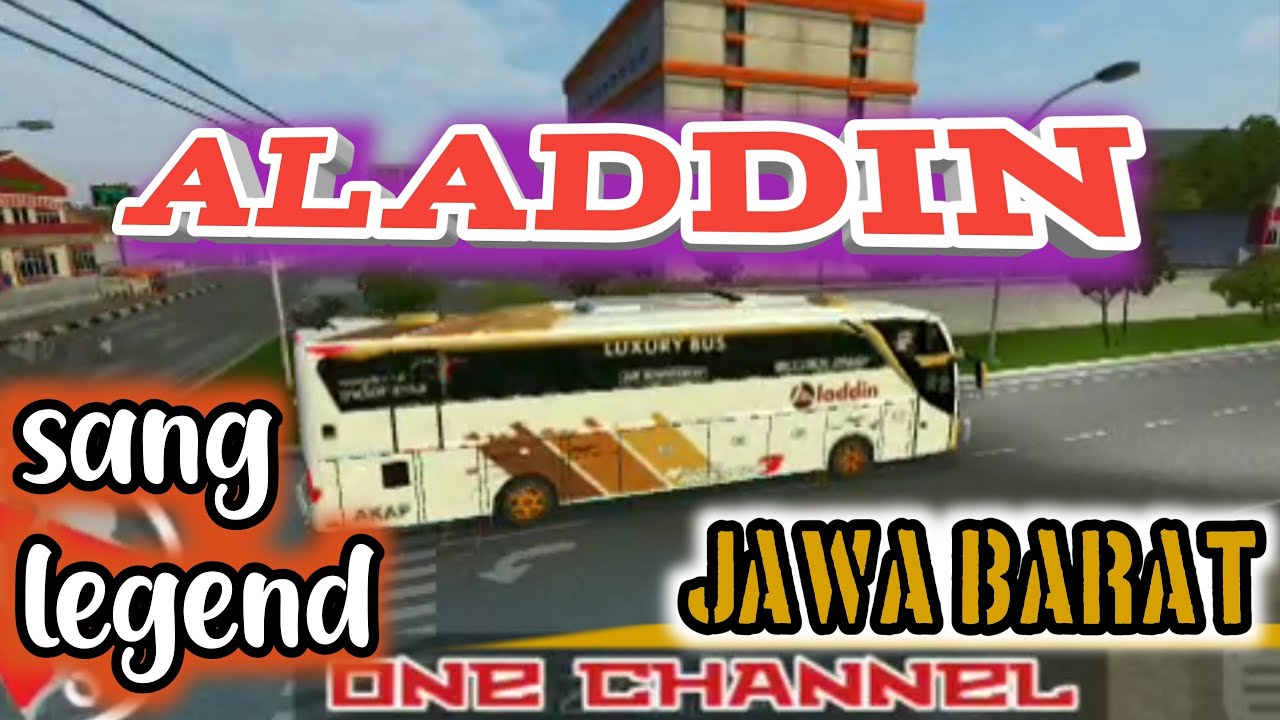 bus Aladdin, bus legendaris jawa barat // one channel #bussid # ...