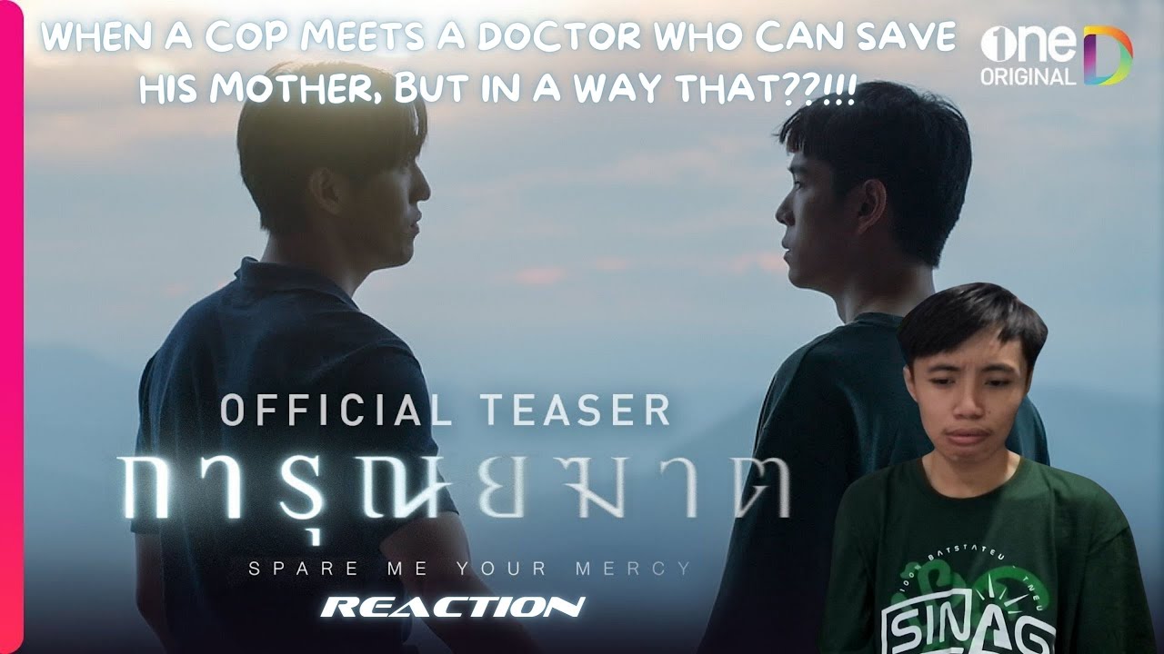 [SO SAT FOR THIS TO COME!!!] Spare Me Your Mercy (การุณยฆาต) OFFICIAL ...