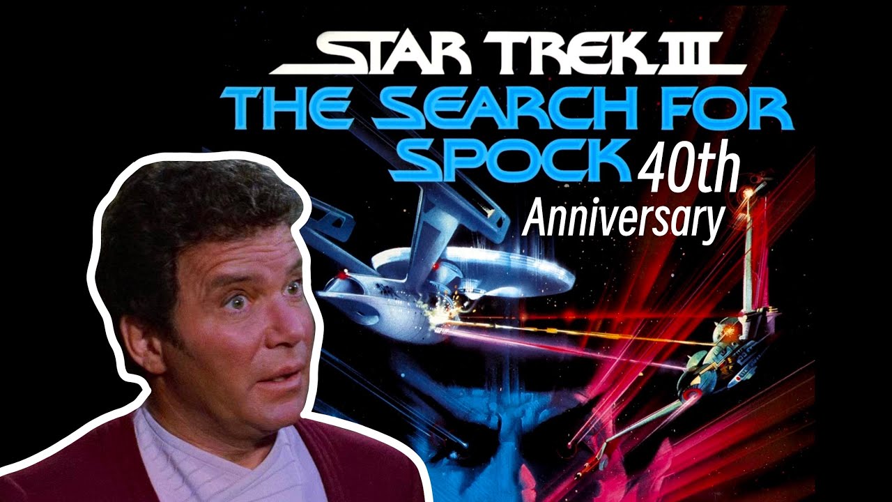 The 40th Anniversary Celebration of Star Trek III: The Search For Spock ...