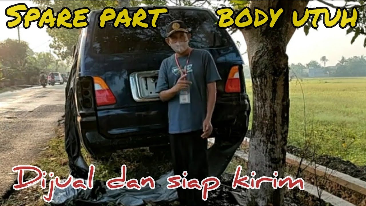 SPARE PART BODY MOBIL KONDISI BAGUS @Spare part body - YouTube