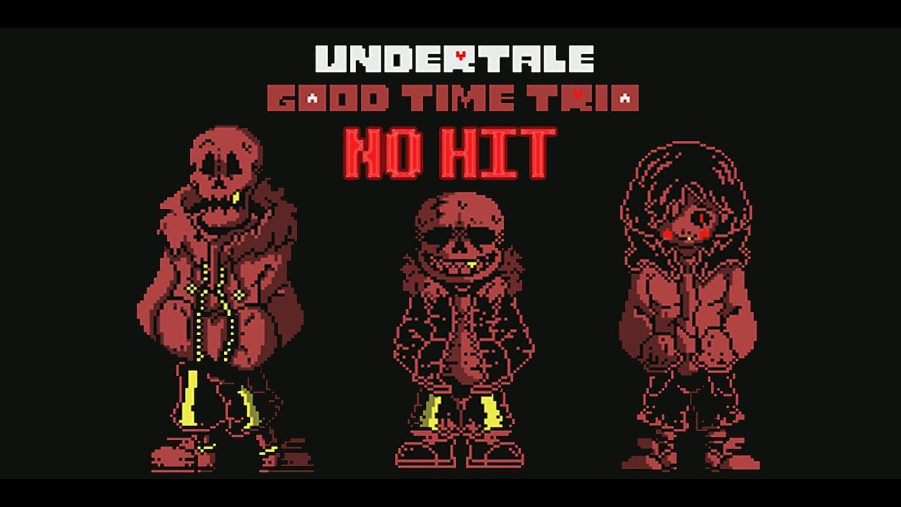 Undertale Good Time Trio - The Trio of H.E.L.L No Hit - YouTube