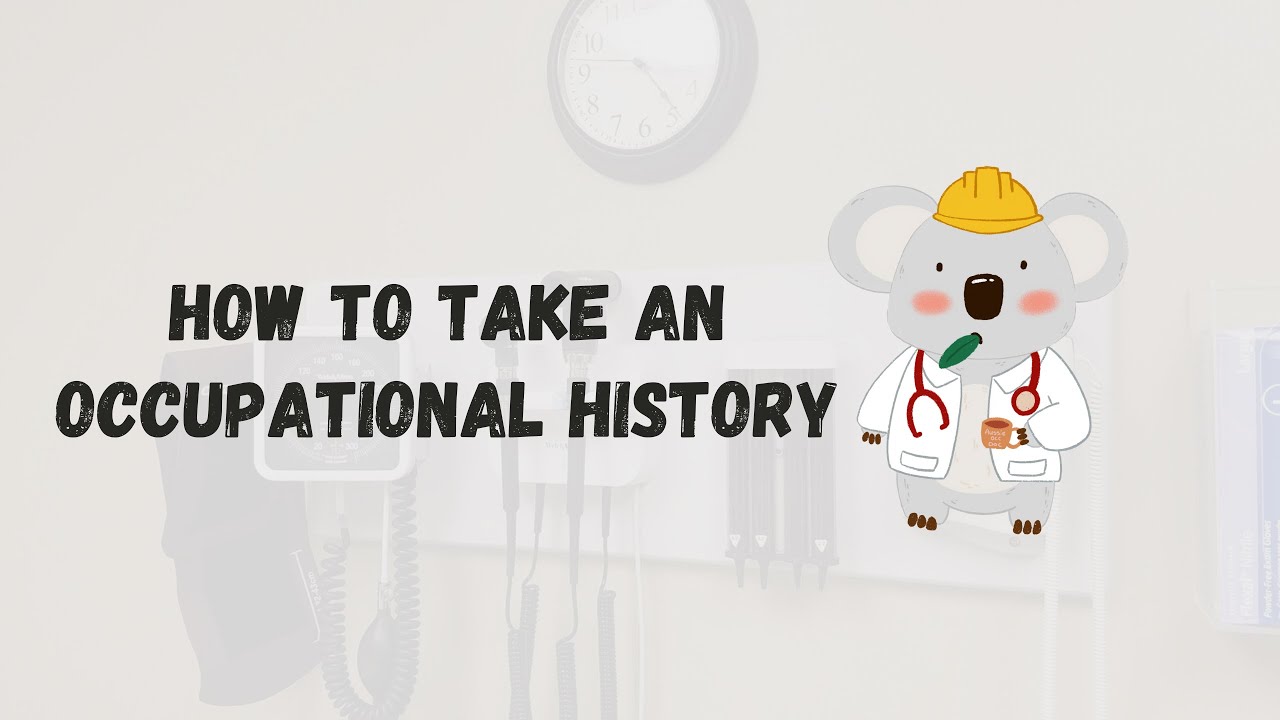 How To Take An Occupational History - YouTube