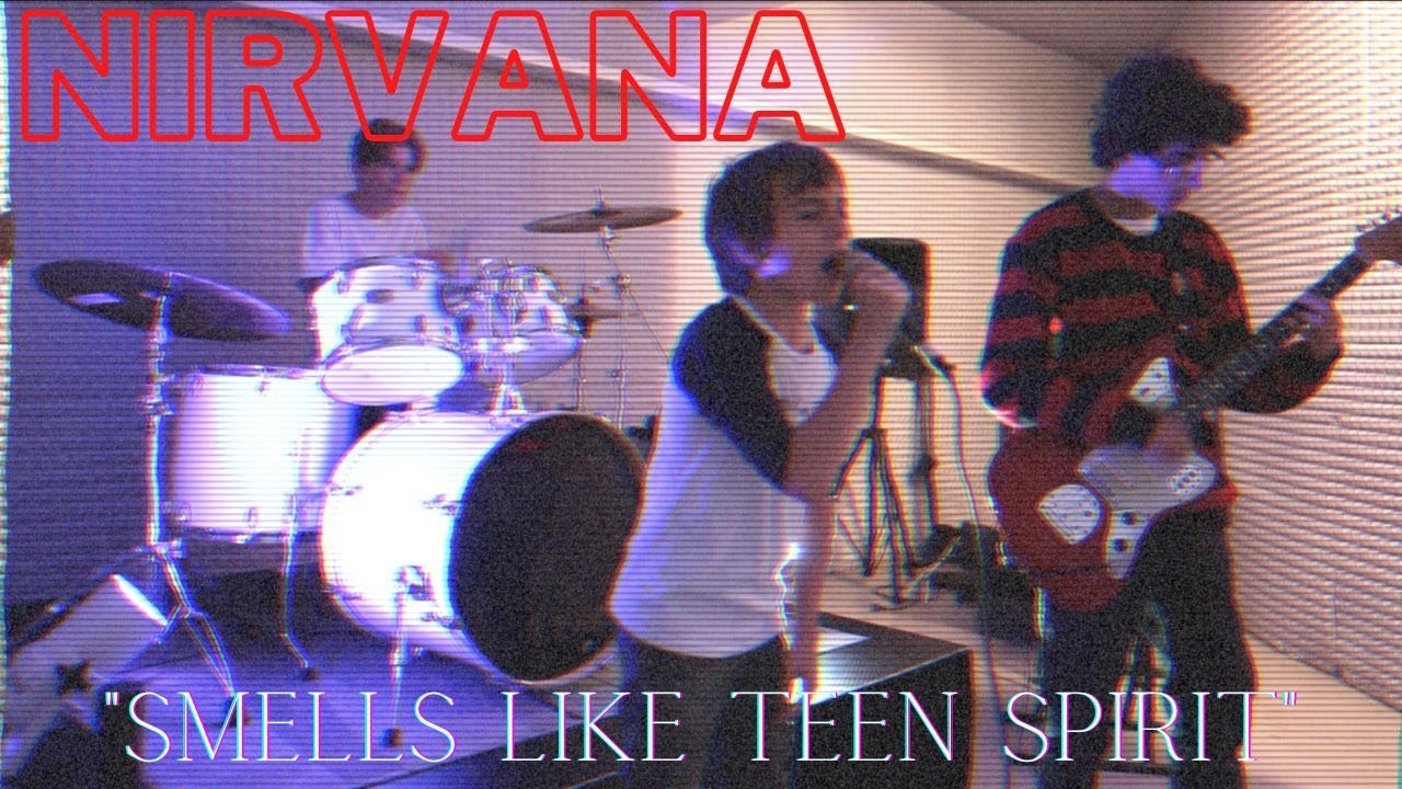 Students Band "Smells Like Teen Spirit" (grunge is not dead!) - YouTube